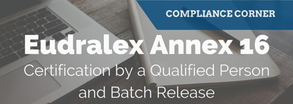 Are you complying with the European Commission's new version of Annex 16?
